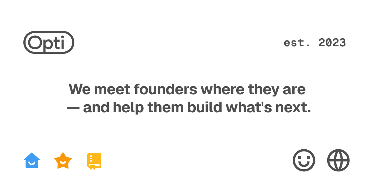 OPTI Studio – Helping early ventures build what’s next